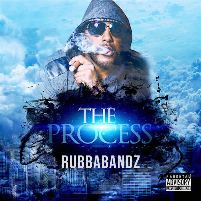 The Process - Album by Rubbabandz | Spotify