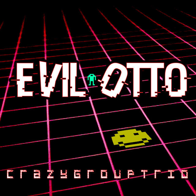 Evil Otto - Single by CrazyGroupTrio | Spotify