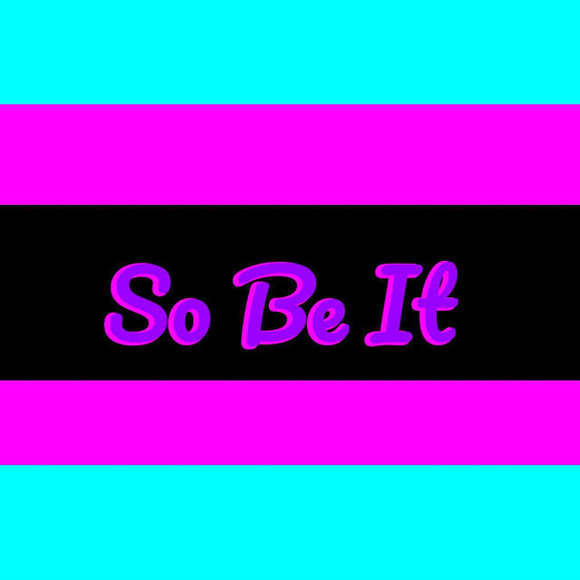 So Be It - Single by Nicole Leung | Spotify