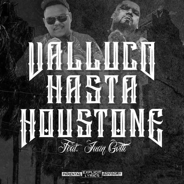 Valluco Hasta Houstone - Single by Alex Cantu | Spotify