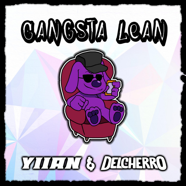 Gangsta Lean - Single by Delcherro | Spotify