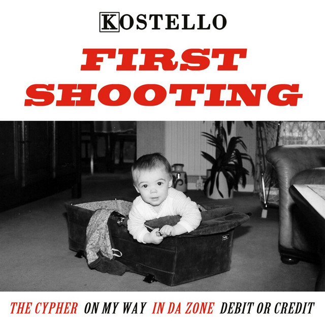First Shooting EP - EP by KOSTELLO | Spotify