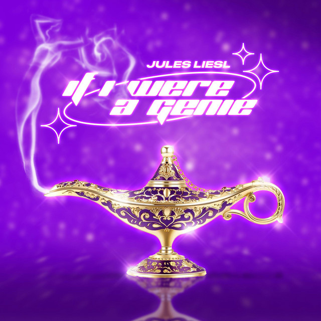 If I Were a Genie - Single by Jules Liesl | Spotify