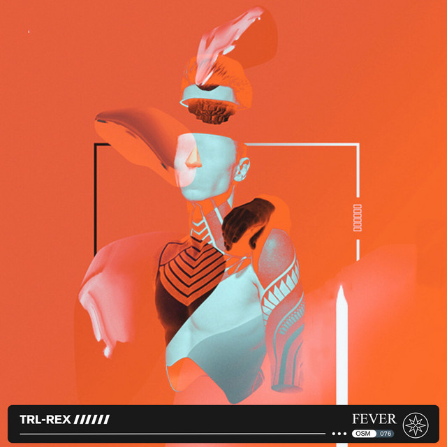 Fever - Single by TRL-Rex | Spotify