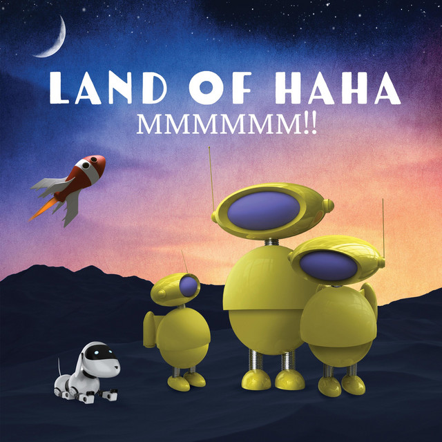 Land of Haha - Album by Mmmmmm | Spotify