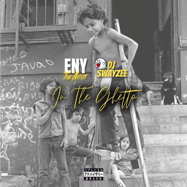 In The Ghetto - Single by E.N.Y The Artist | Spotify