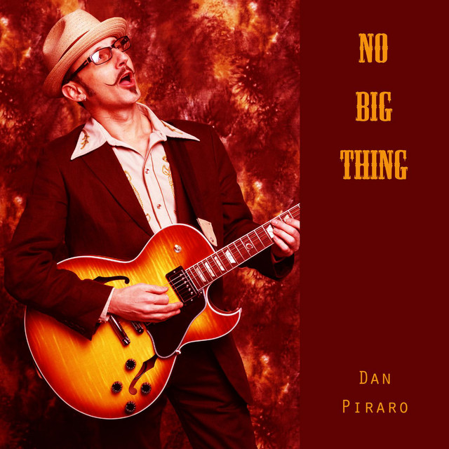 No Big Thing - EP by Dan Piraro | Spotify