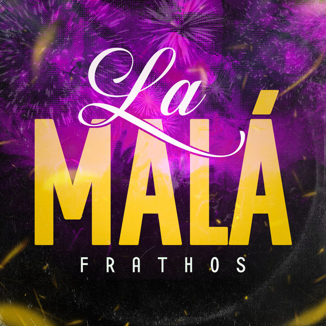 La Malá - song and lyrics by Frathos | Spotify