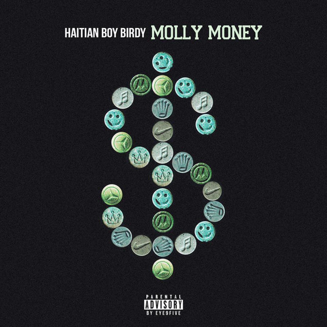 Molly Money - Single by SkyyHighentllc | Spotify