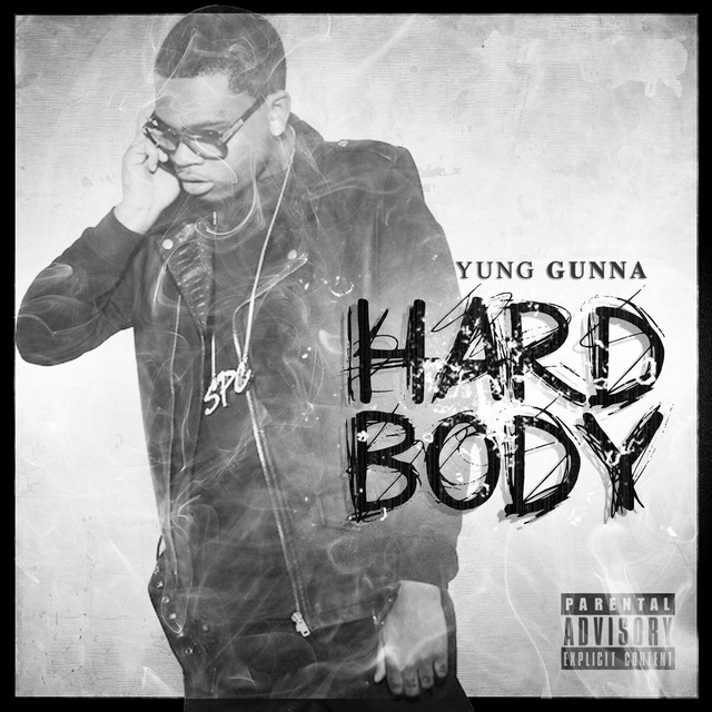 Hard Body - Album by Yung Gunna | Spotify