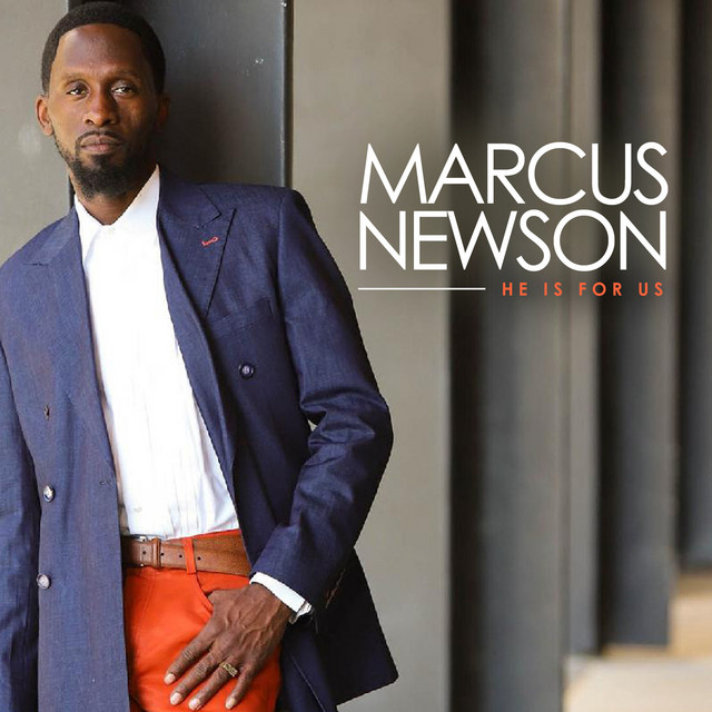 He Is for Us - Single by Marcus Newson | Spotify