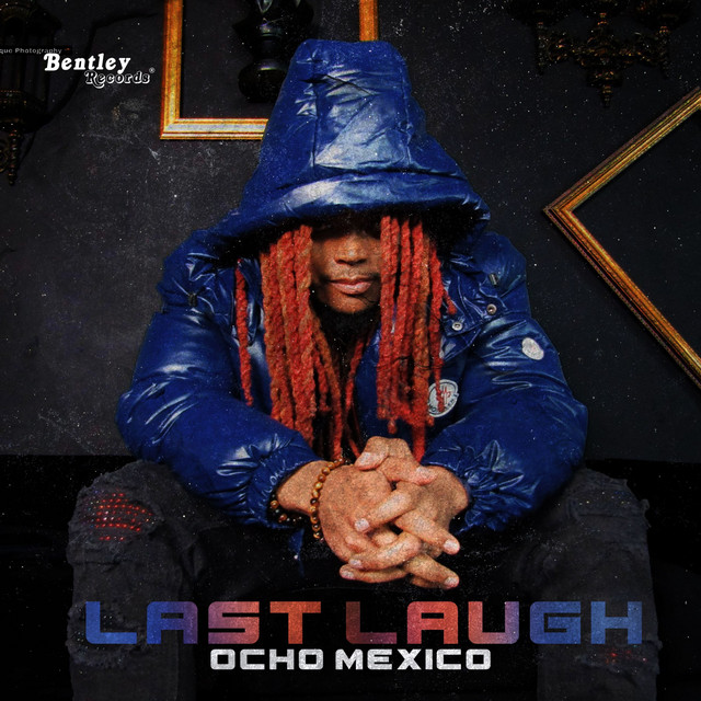 Last Laugh - song and lyrics by Ocho Mexico | Spotify