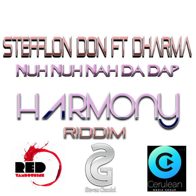 Nuh Nuh Nah Da Dap (Harmony Riddim) - Single by Stefflon Don | Spotify