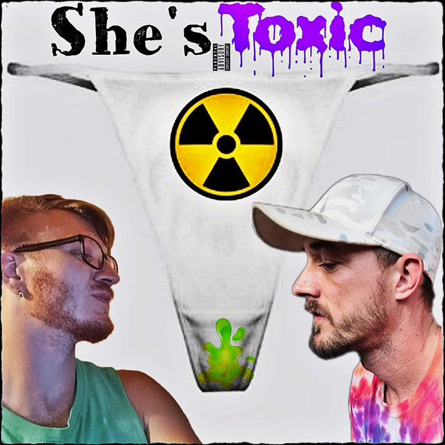 She's Toxic - Single by JonnyKap | Spotify