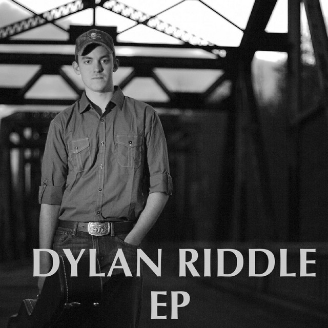 Dylan Riddle - EP - EP by Dylan Riddle | Spotify