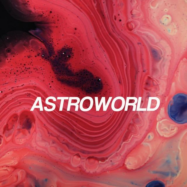 Astroworld - Single by Travis | Spotify
