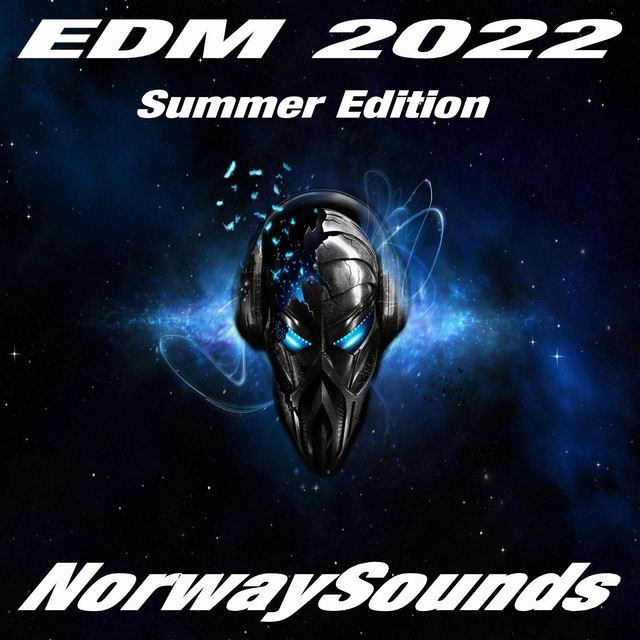 EDM 2022 Summer Edition Compilation By Various Artists Spotify