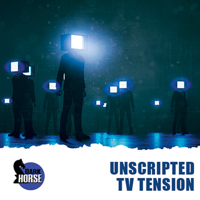 Unscripted TV Tension - Album by Atomica Music | Spotify