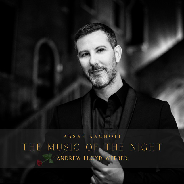 The Music Of The Night - Single by Assaf Kacholi | Spotify