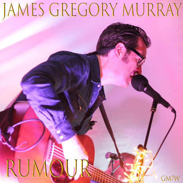 Rumour - Single by James Gregory Murray | Spotify
