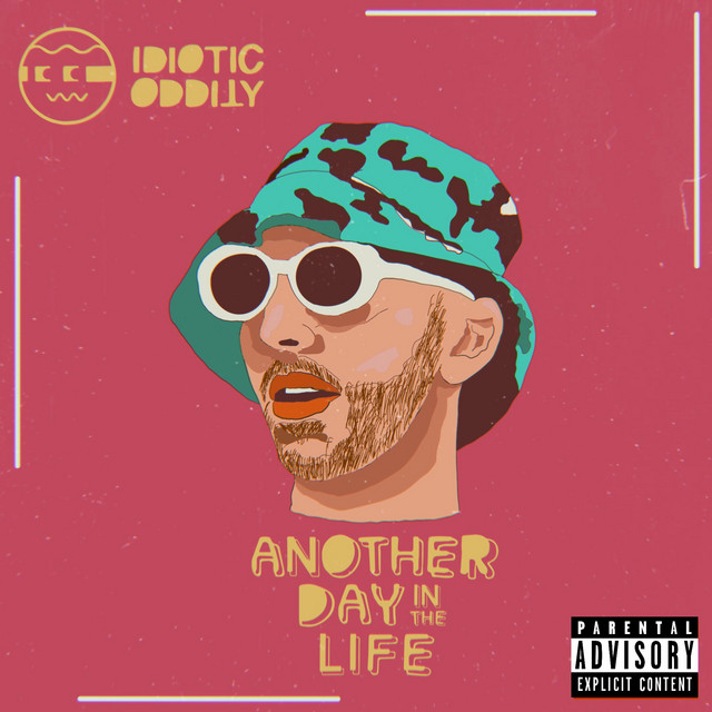 Another Day in the Life - Single by Idiotic Oddity | Spotify