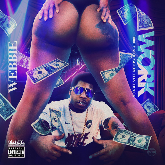 Work Single By Webbie Spotify