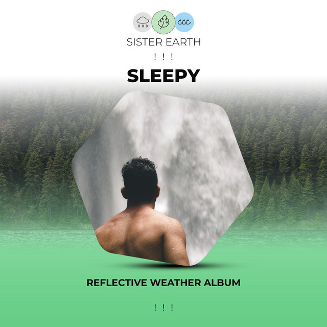 Reflective Sleepy Weather Album ! ! ! - Album by Natural Sounds | Spotify