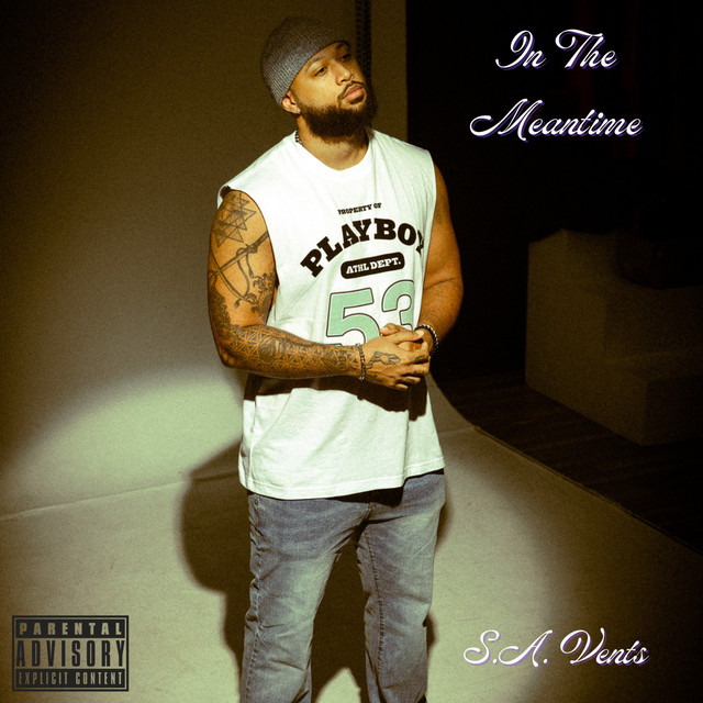 In the Meantime - song and lyrics by S.A. Vents | Spotify