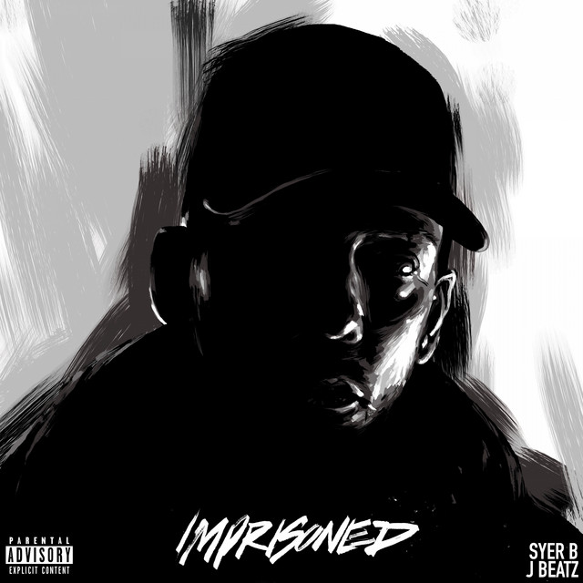 Imprisoned - song and lyrics by Syer B | Spotify