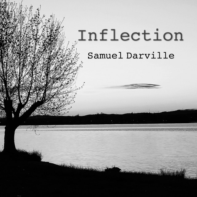 Inflection - Single by Samuel Darville | Spotify