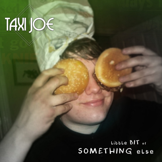 Little Bit of Something Else - Single by Taxi Joe | Spotify