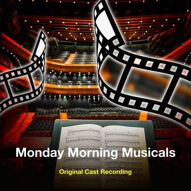 Monday Morning Musicals - Album by Original Cast Recording | Spotify