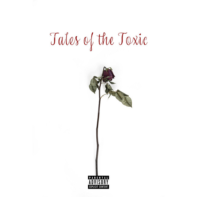 Tales of the Toxic - EP by Lil Rock | Spotify