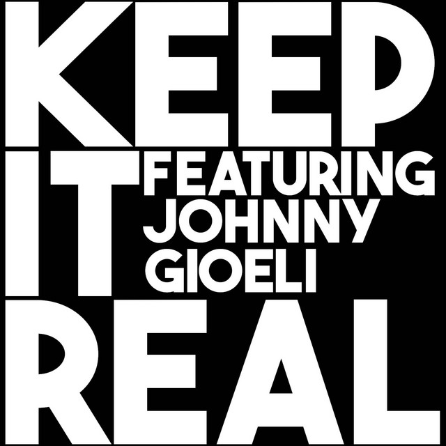 Keep It Real - song and lyrics by Zakkujo, Johnny Gioeli | Spotify