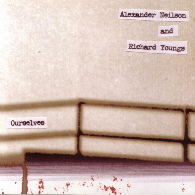 Alex Neilson And Richard Youngs Concert & Tour History | Concert Archives