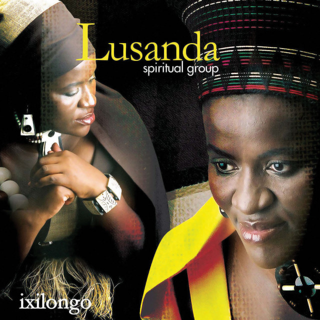 Ixilongo - Album by Lusanda Spiritual Group | Spotify