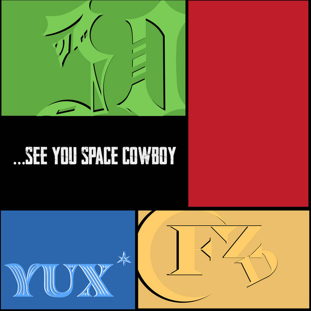 ...See You Space Cowboy - Single by Zer0, the Unknown | Spotify