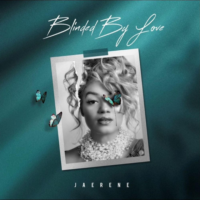 Blinded By Love - Single by JaeRene | Spotify