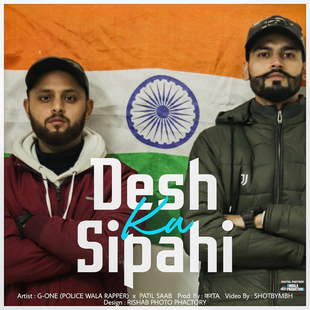 Desh Ka Sipahi - Single by G-One Police Wala Rapper | Spotify