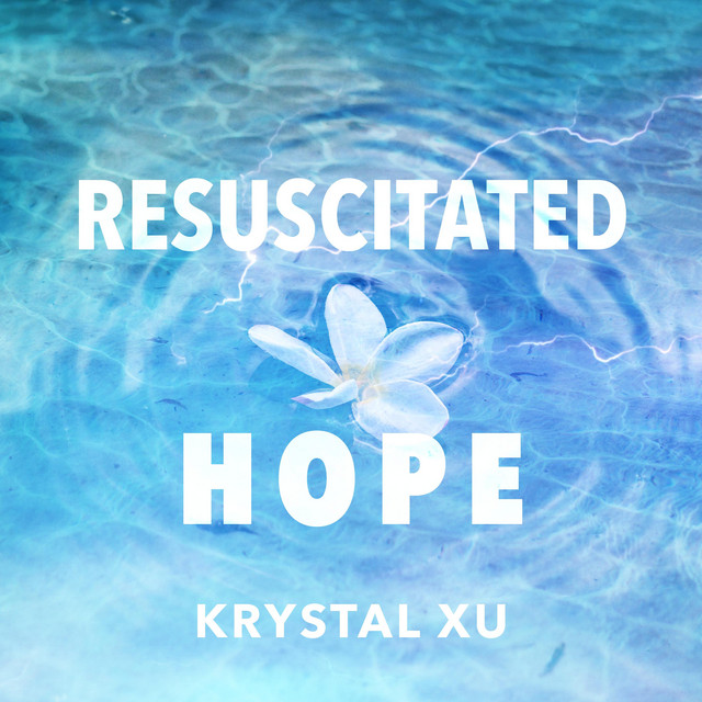 Resuscitated Hope (From "Gosick") - Single by Krystal Xu | Spotify