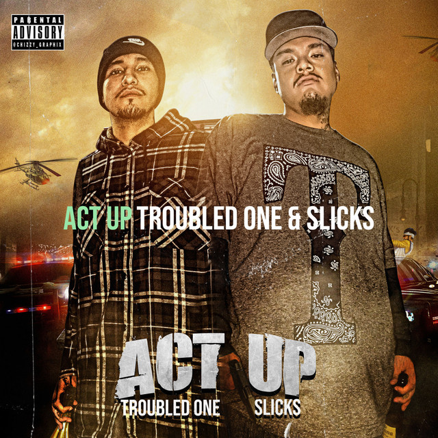 Act Up - Single by Troubled One | Spotify