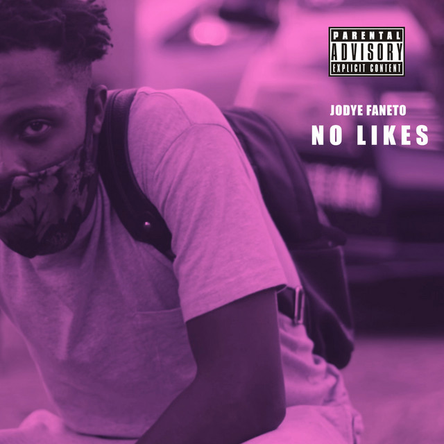 No Likes - Single by Jodye Faneto | Spotify