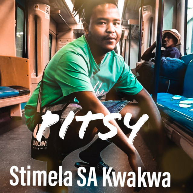 Stimela Sa Kwakwa - Single by Pitsy | Spotify