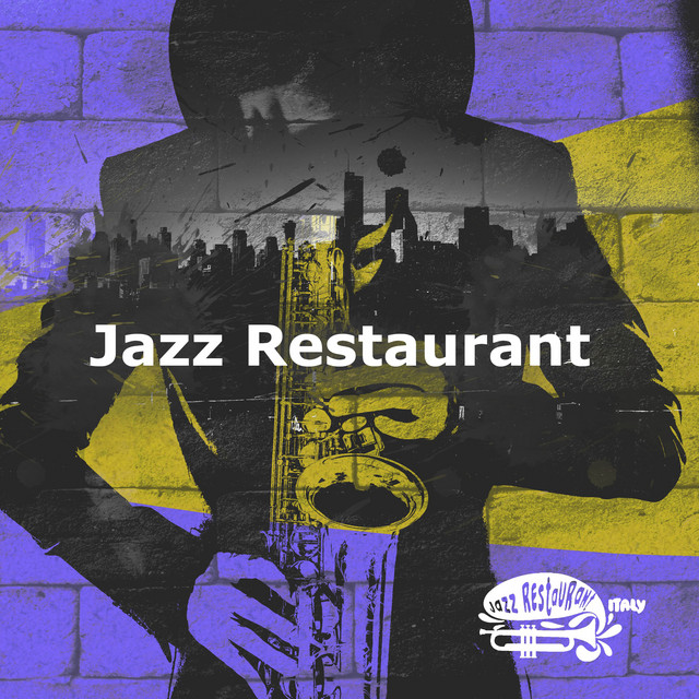Jazz Restaurant - Album by Jazz Restaurant Italy | Spotify
