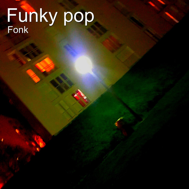 Funky Pop - Album by Fonk | Spotify
