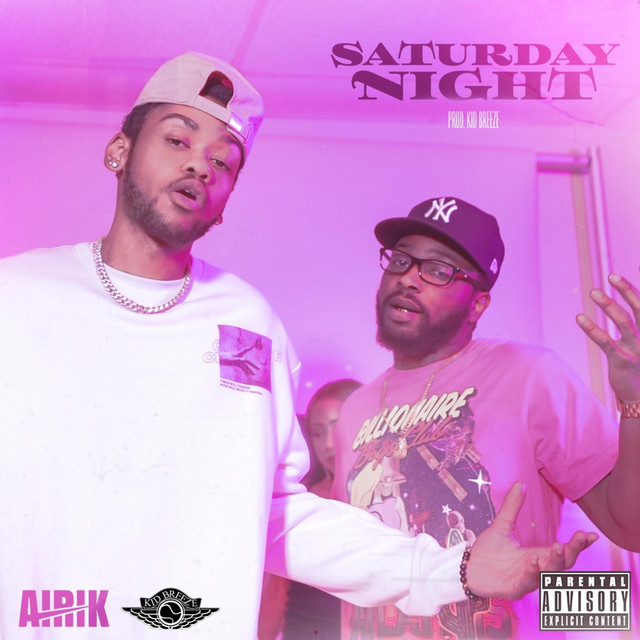 Saturday Night - Single by Airik | Spotify