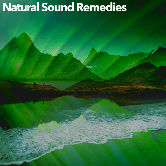Natural Sound Remedies - Album by Nature Therapy | Spotify