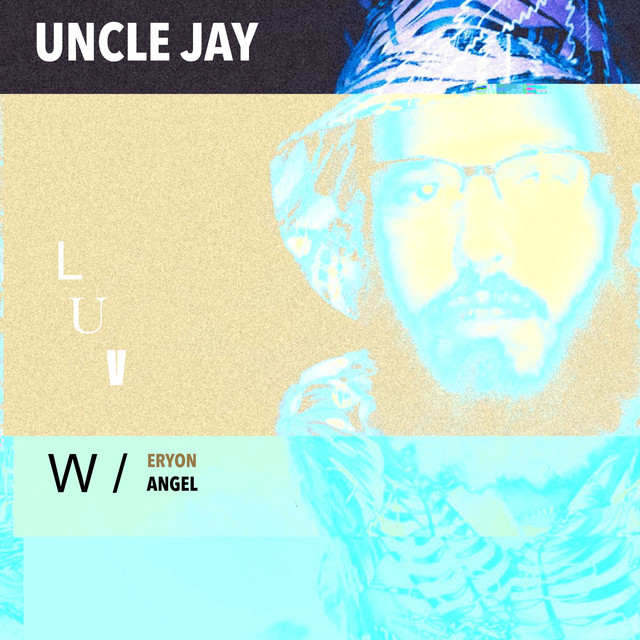 LUV! - Single by UNCLE JAY | Spotify