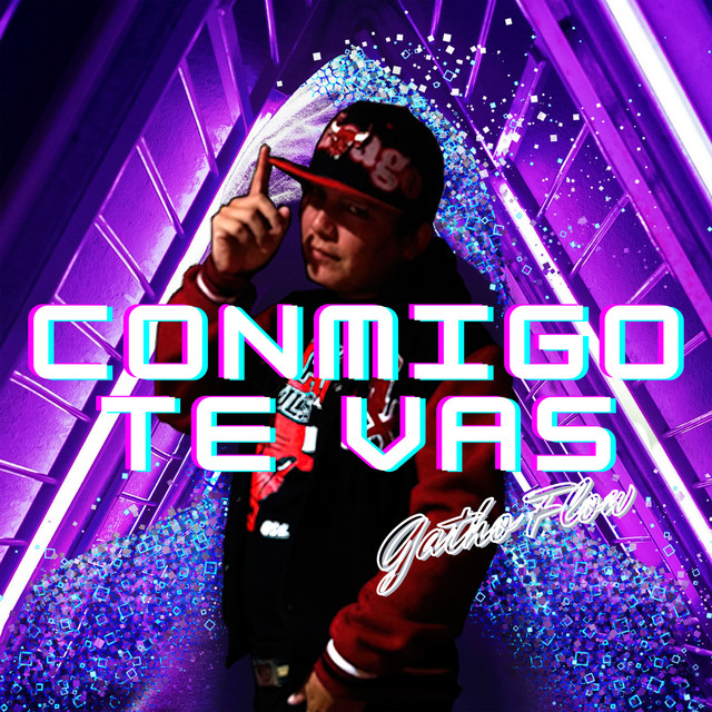Conmigo Te Vas - song and lyrics by Gatho Flow | Spotify