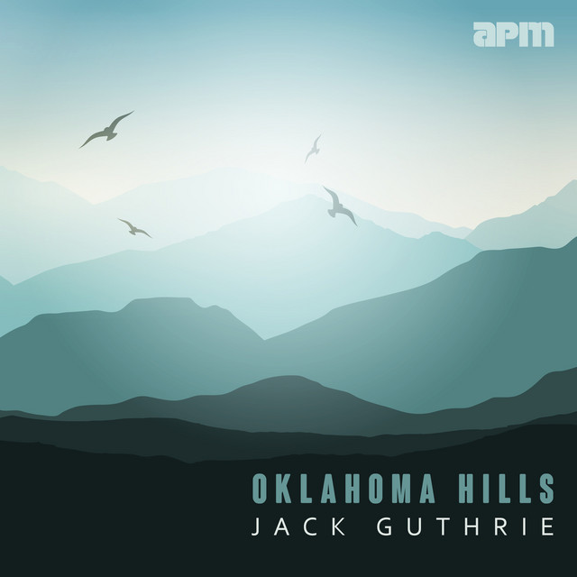 Oklahoma Hills - Album by Jack Guthrie | Spotify